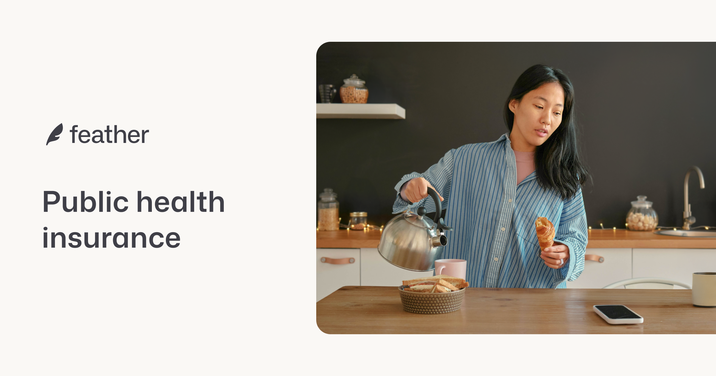 TK public health insurance: Get a quote & sign up | Feather